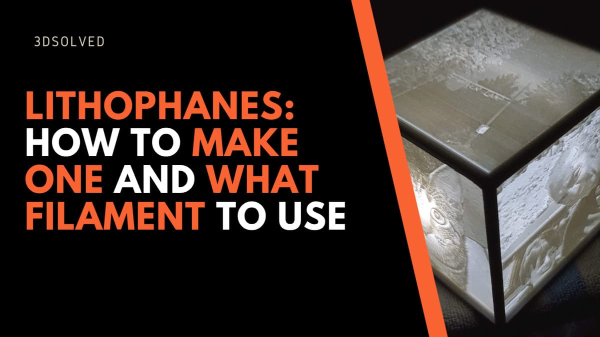 Lithophanes: How to make one and what Filament to use! – 3D Solved