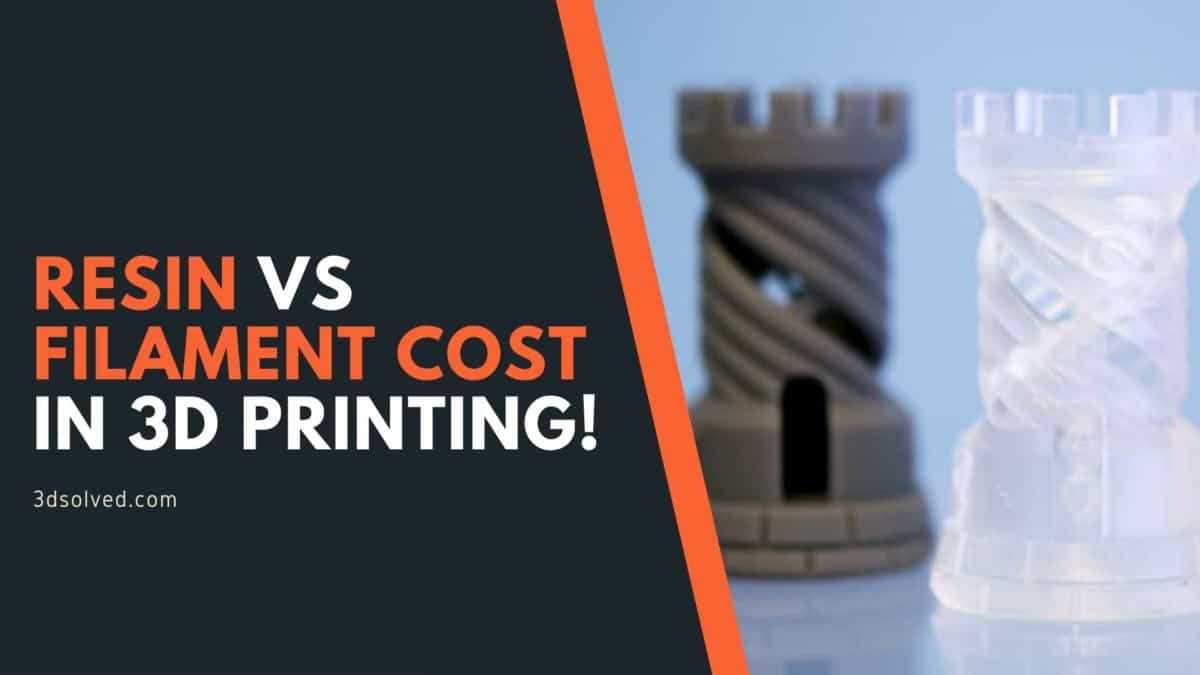 Resin vs Filament Cost in 3D Printing! – 3D Solved