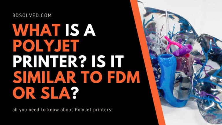 What is a PolyJet printer? Is it similar to FDM or SLA? – 3D Solved